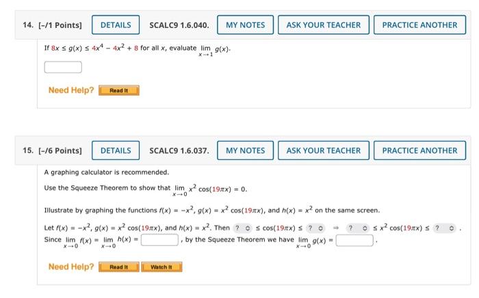 Solved If 8x≤g(x)≤4x4−4x2+8 for all x, evaluate limx→1g(x). | Chegg.com