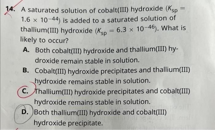 Solved 14. A saturated solution of cobalt(III) hydroxide | Chegg.com