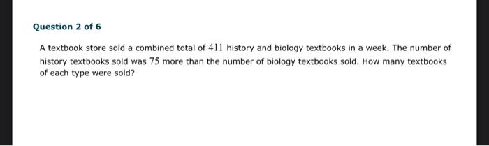 Solved Question 2 of 6 A textbook store sold a combined | Chegg.com