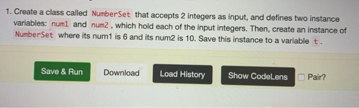Solved 1. Create a class called NumberSet that accepts 2 | Chegg.com