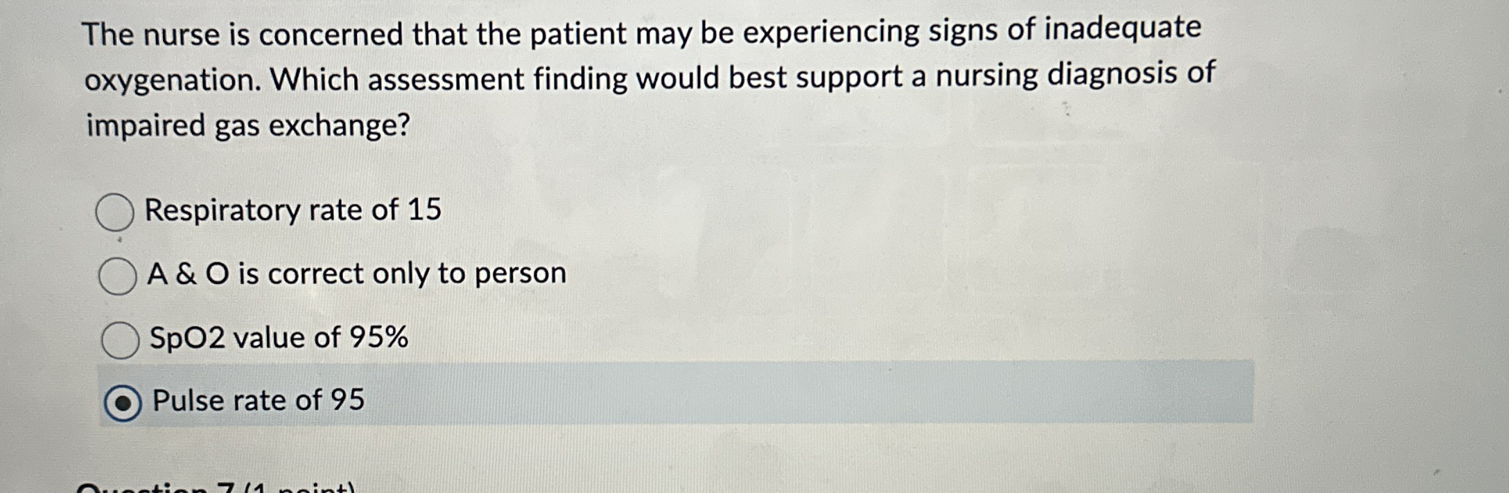 Solved The nurse is concerned that the patient may be | Chegg.com