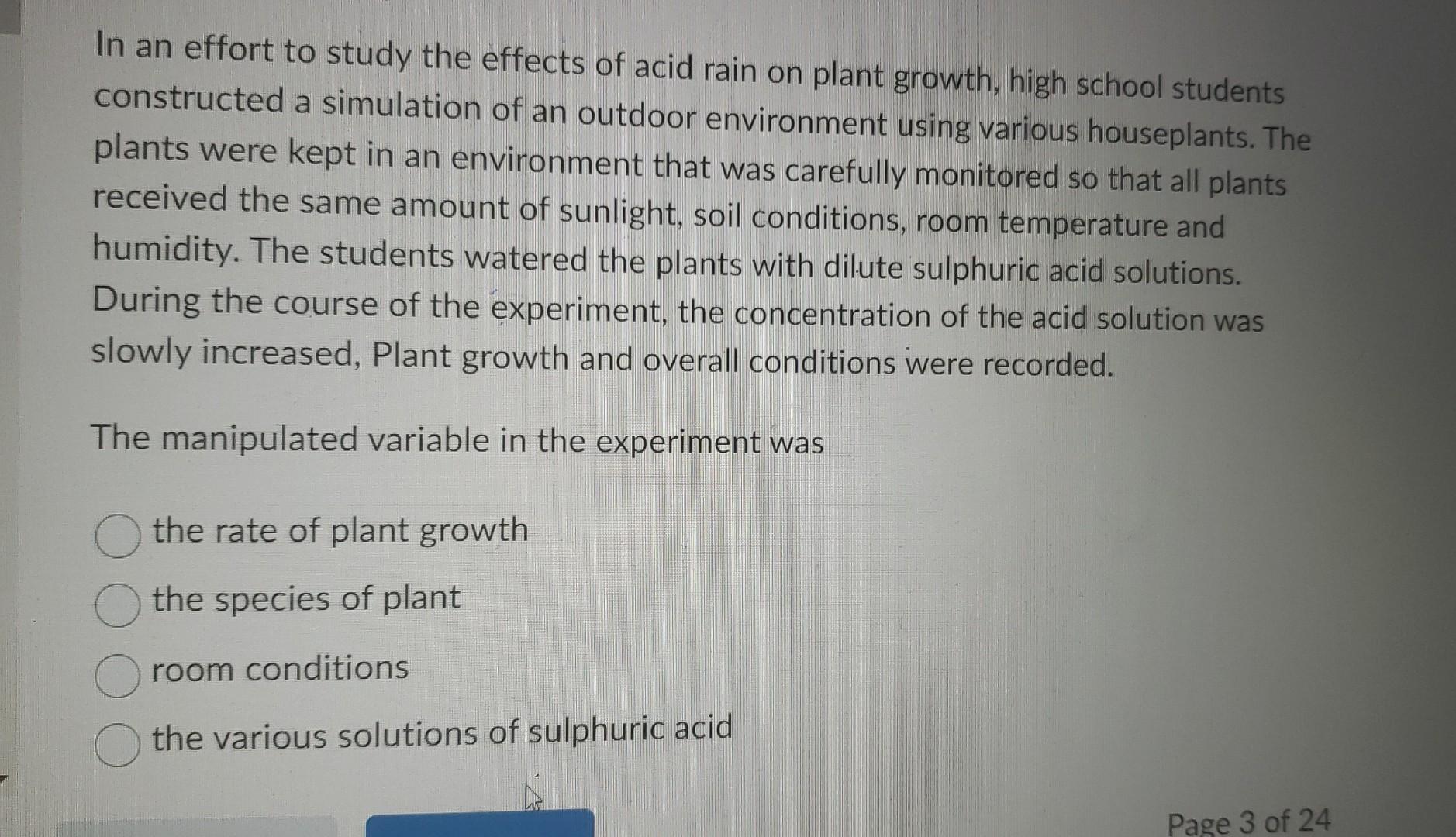 Solved In an effort to study the effects of acid rain on | Chegg.com
