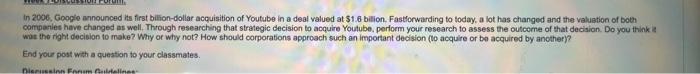 Solved in 2006, Googlo announced its first bilion-dollar | Chegg.com