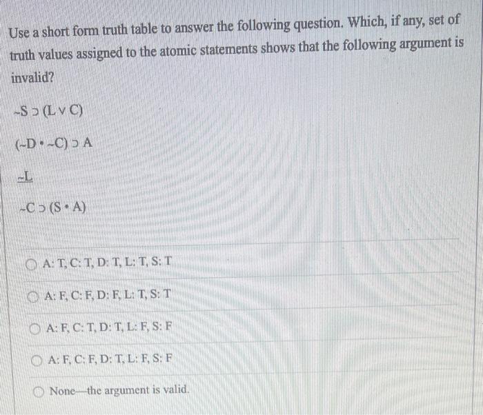 Use a short form truth table to answer the following | Chegg.com