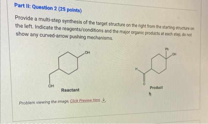 Solved Provide a multi-step synthesis of the target | Chegg.com