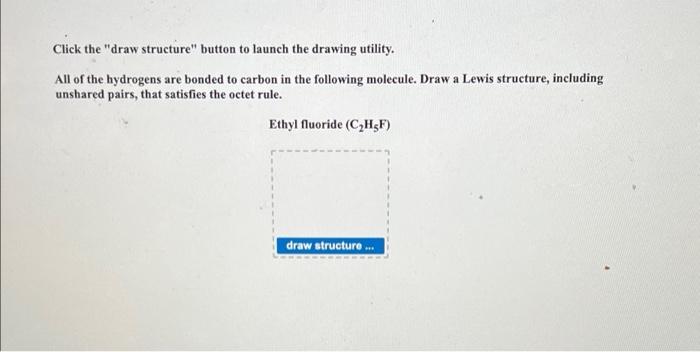 Solved Click the "draw structure" button to launch the | Chegg.com