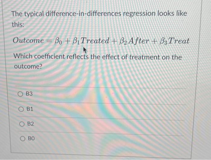 Solved The typical difference-in-differences regression | Chegg.com