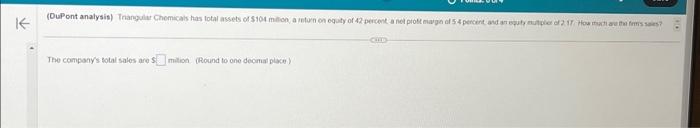 Solved The compony's sotal sales ares mition (Round to one | Chegg.com