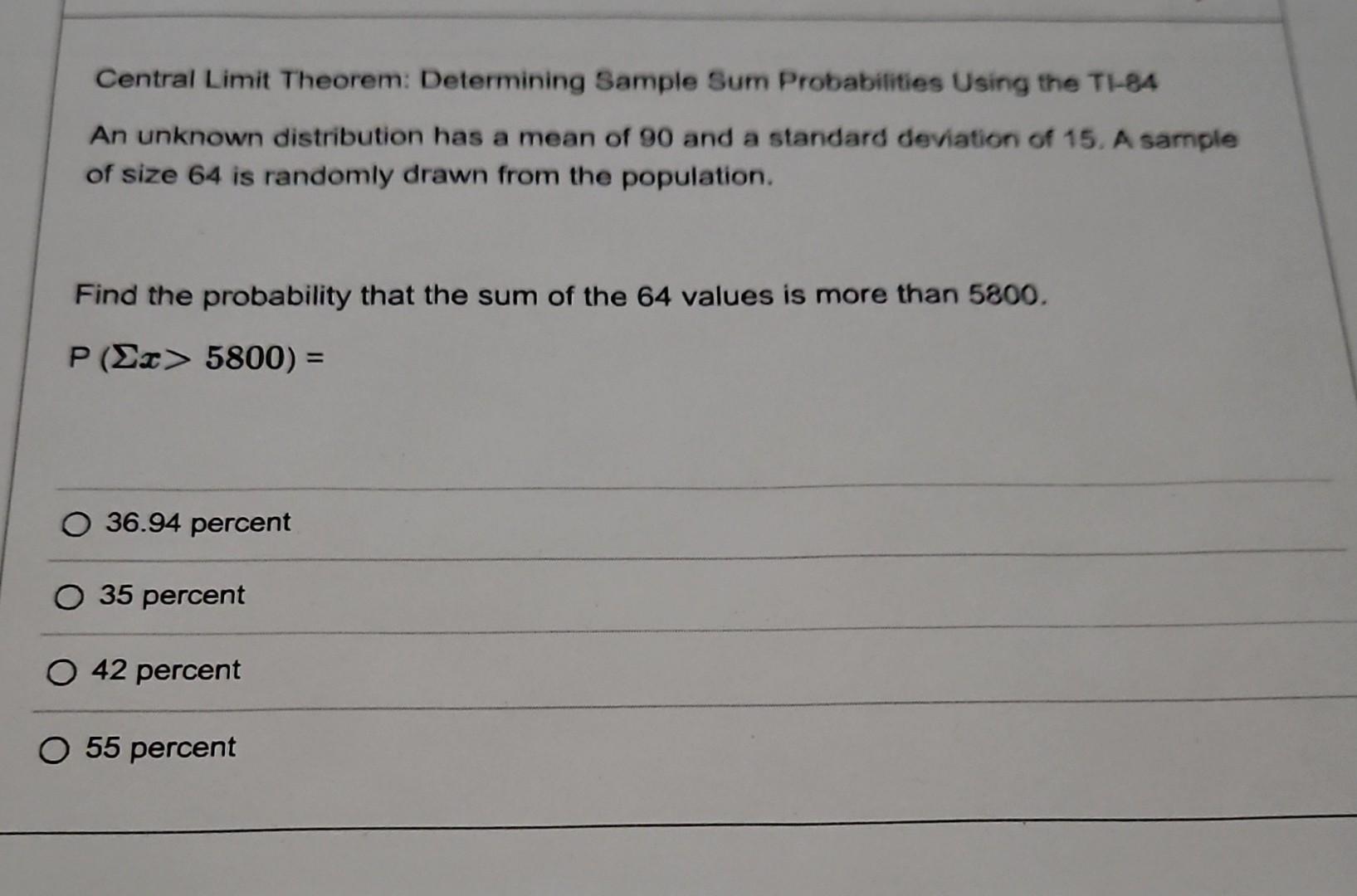 Solved Central Limit Theorem: Determining Sample Sum | Chegg.com