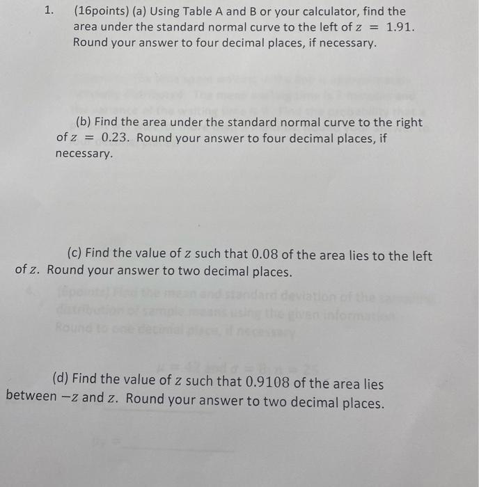 Solved 1. (16points) (a) Using Table A and B or your | Chegg.com
