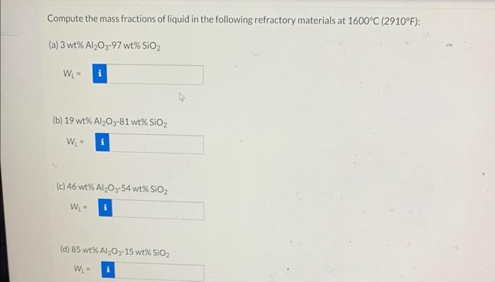 Solved Compute the mass fractions of liquid in the following | Chegg.com