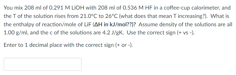 Solved You mix 208 ﻿ml of 0.291 ﻿M LiOH with 208 ﻿ml of | Chegg.com