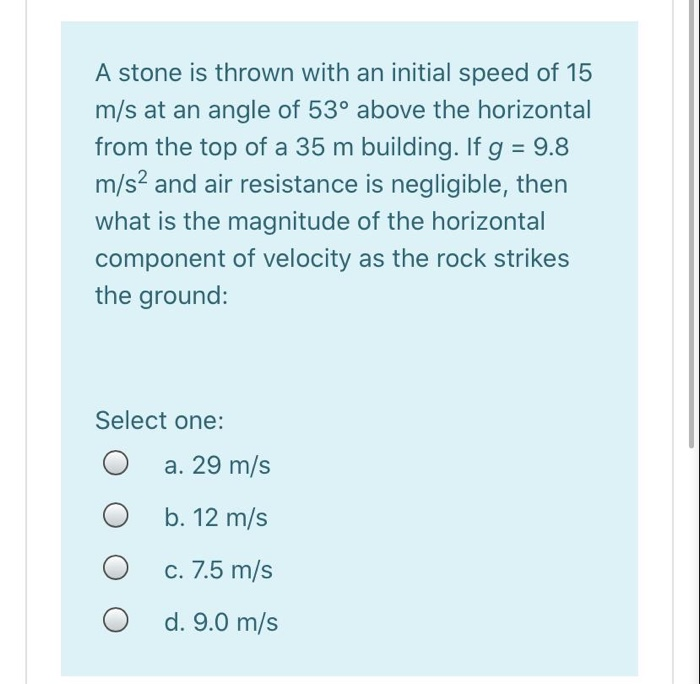 Solved A stone is thrown with an initial speed of 15 m/s at | Chegg.com