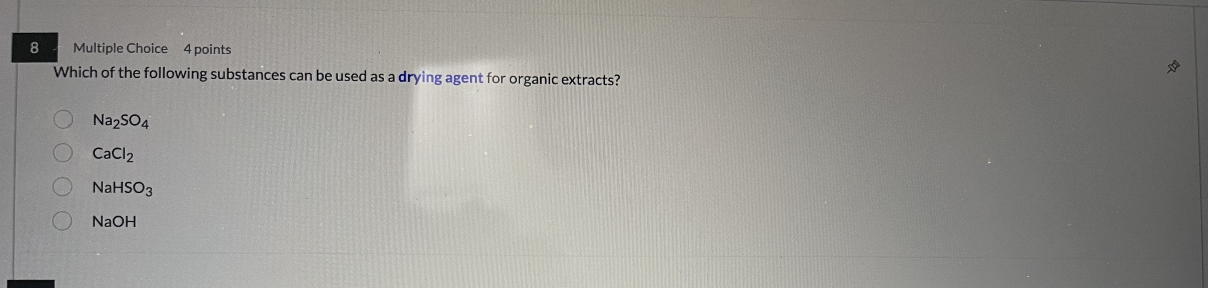 Solved 8Multiple Choice 4 ﻿pointsWhich of ﻿the following | Chegg.com