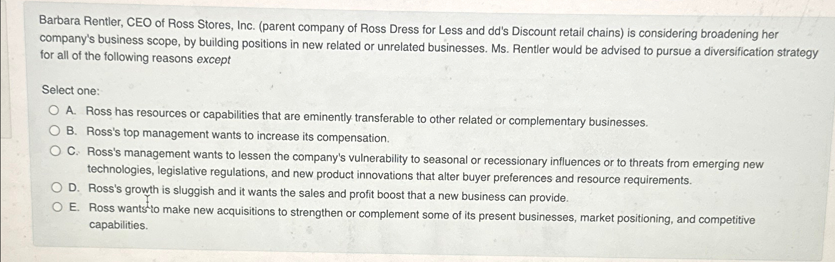 Solved Barbara Rentler, CEO of Ross Stores, Inc. (parent | Chegg.com