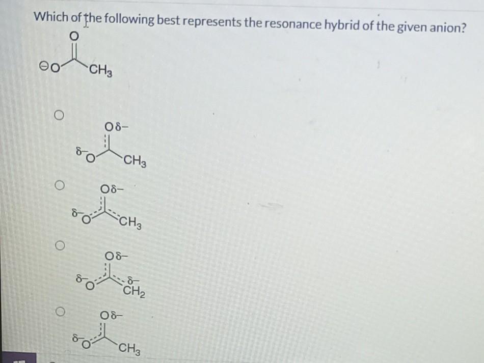 Solved Which of the following anions is resonance | Chegg.com