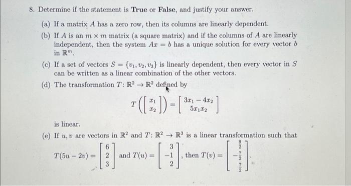Solved Determine if the statement is True or False, and | Chegg.com