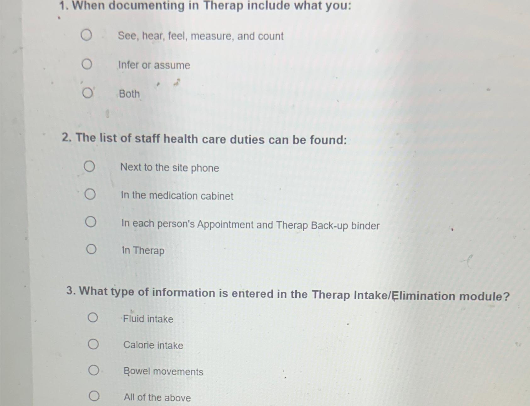 Solved When documenting in Therap include what you:See, | Chegg.com