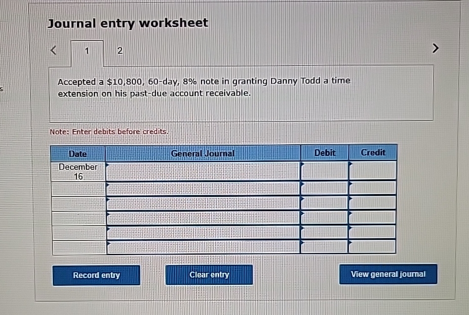 Solved Journal entry worksheet12Accepted a $10,800,60-day, | Chegg.com