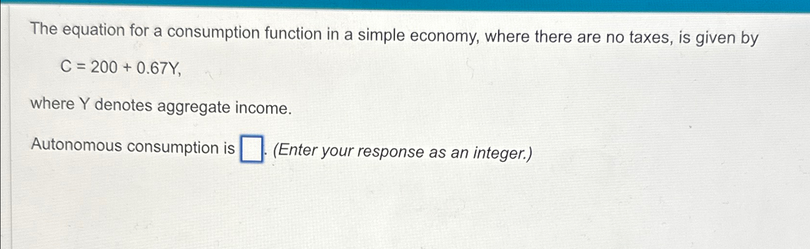 Solved The equation for a consumption function in a simple | Chegg.com