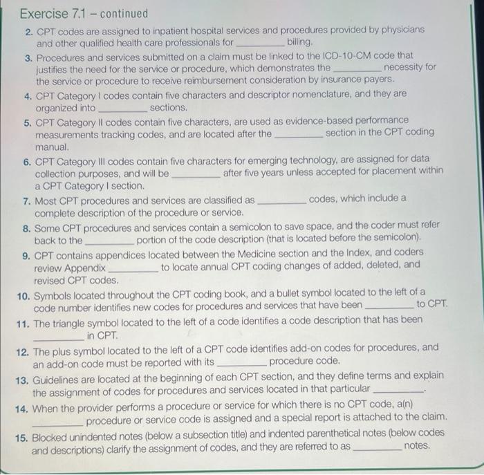 Solved Exercise 7 1 Continued 2 CPT Codes Are Assigned To Chegg