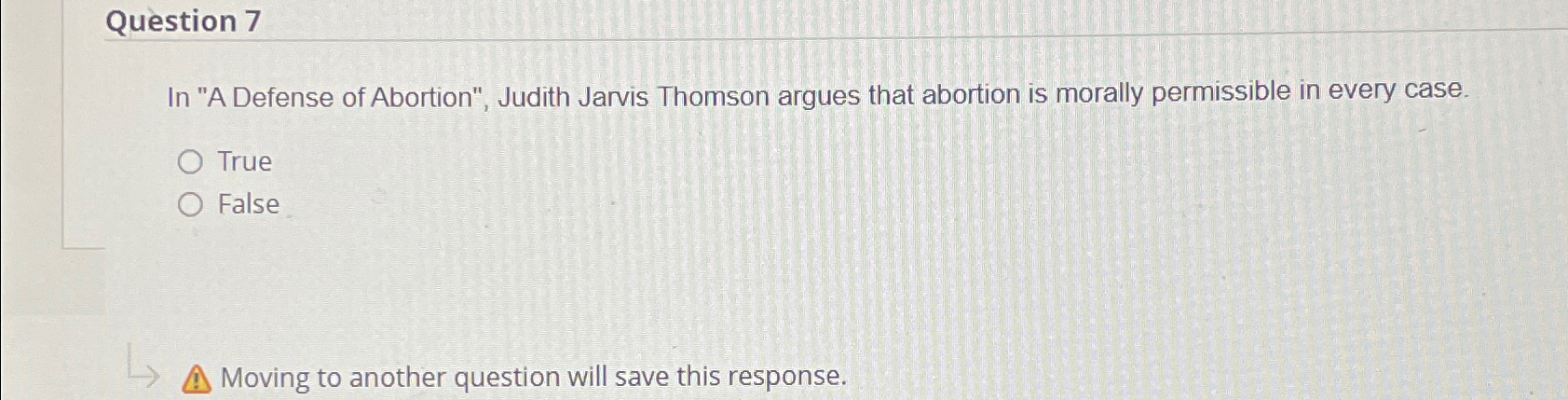 Solved Question 7In "A Defense of Abortion", Judith Jarvis | Chegg.com