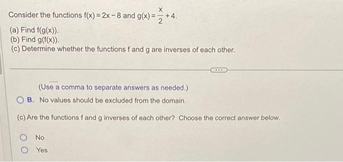Solved Consider the functions f(x)=2x−8 and g(x)=2x+4. (a) | Chegg.com