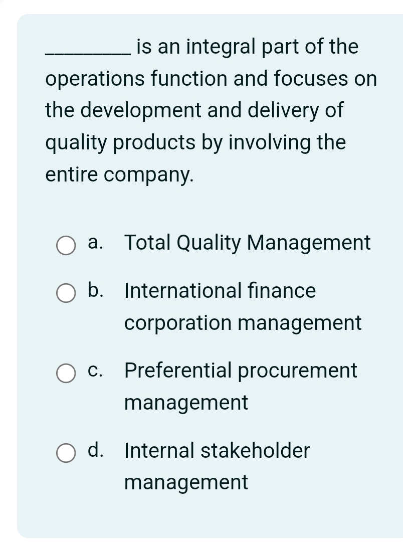 Solved q, ﻿is an integral part of the operations function | Chegg.com