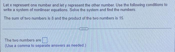 Solved Let x represent one number and let y represent the | Chegg.com