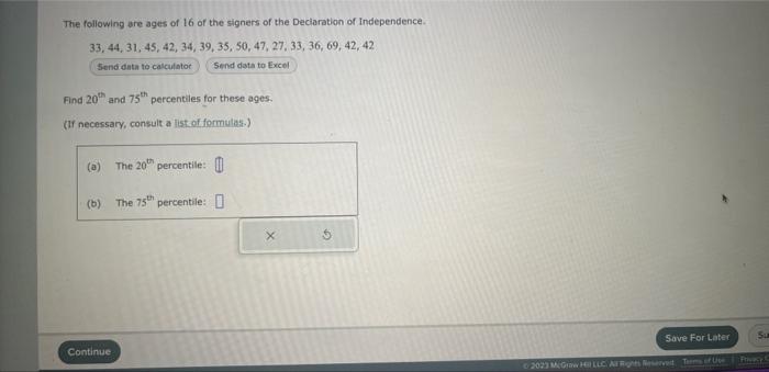Solved The following are ages of 16 of the signers of the | Chegg.com
