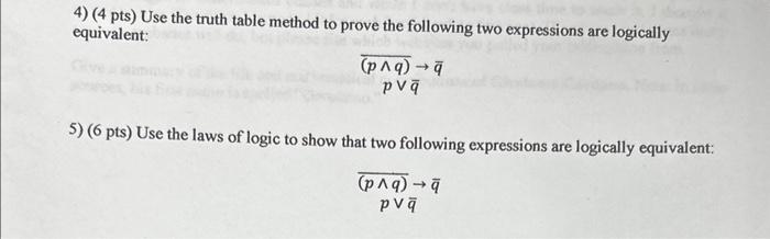 Solved 4) (4 pts) Use the truth table method to prove the | Chegg.com
