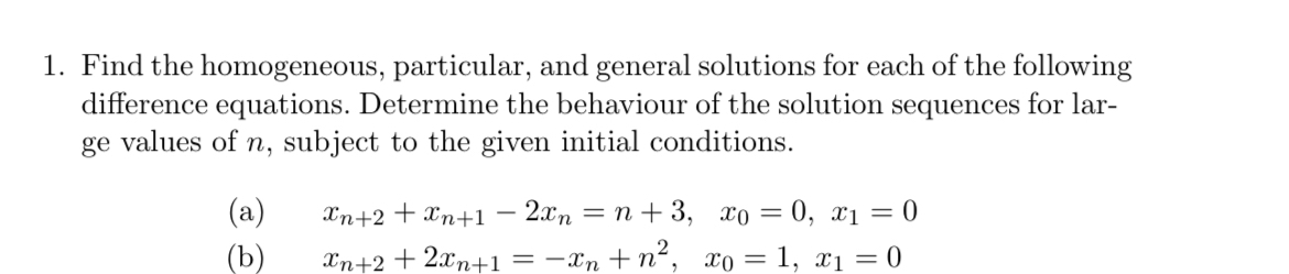 Solved Find the homogeneous, particular, and general | Chegg.com
