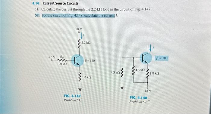 Solved 4.14 Current Source Circuits 51. Calculate the | Chegg.com