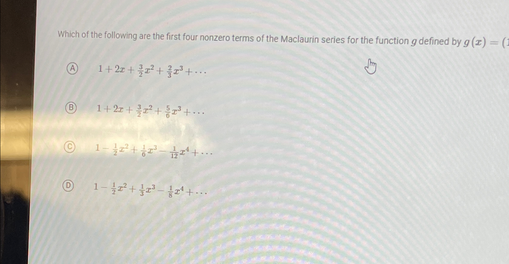 Solved Which of the following are the first four nonzero | Chegg.com