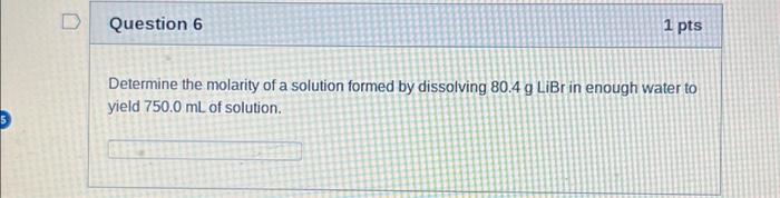 Solved Determine the molarity of a solution formed by | Chegg.com