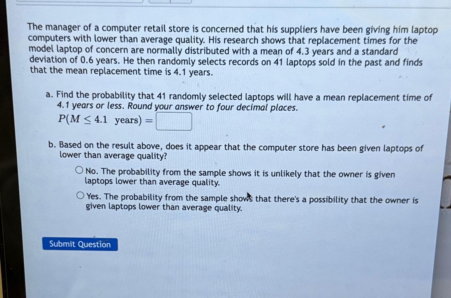 Solved The manager of a computer retail store is concerned | Chegg.com