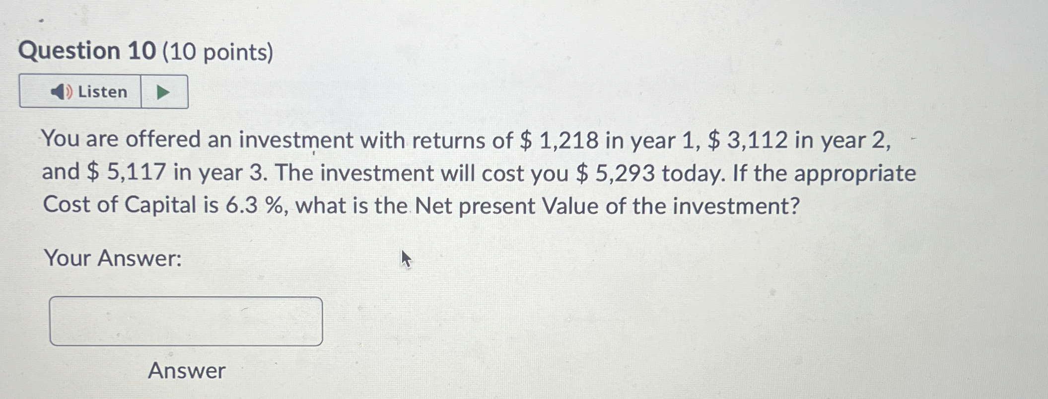 Solved Question 10 (10 ﻿points)You are offered an investment | Chegg.com