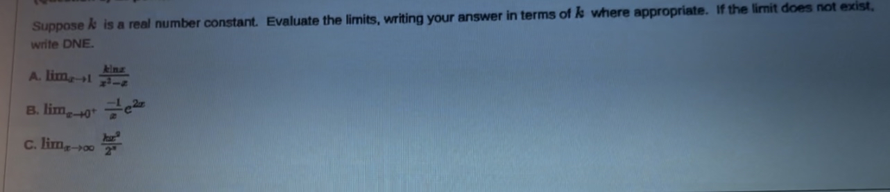 Solved Suppose k ﻿is a real number constant. Evaluate the | Chegg.com
