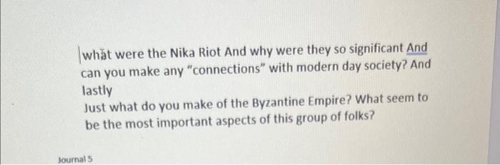 what were the Nika Riot And why were they so | Chegg.com