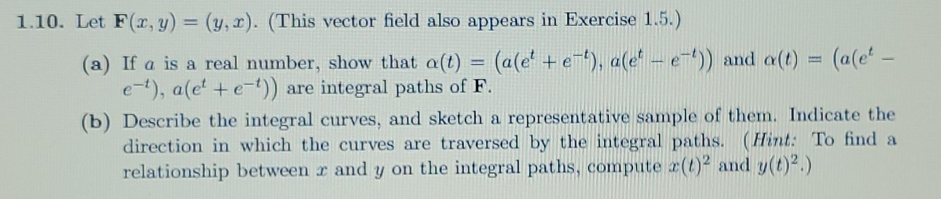 1.8. (a) Find a smooth vector field F on R2 such that | Chegg.com