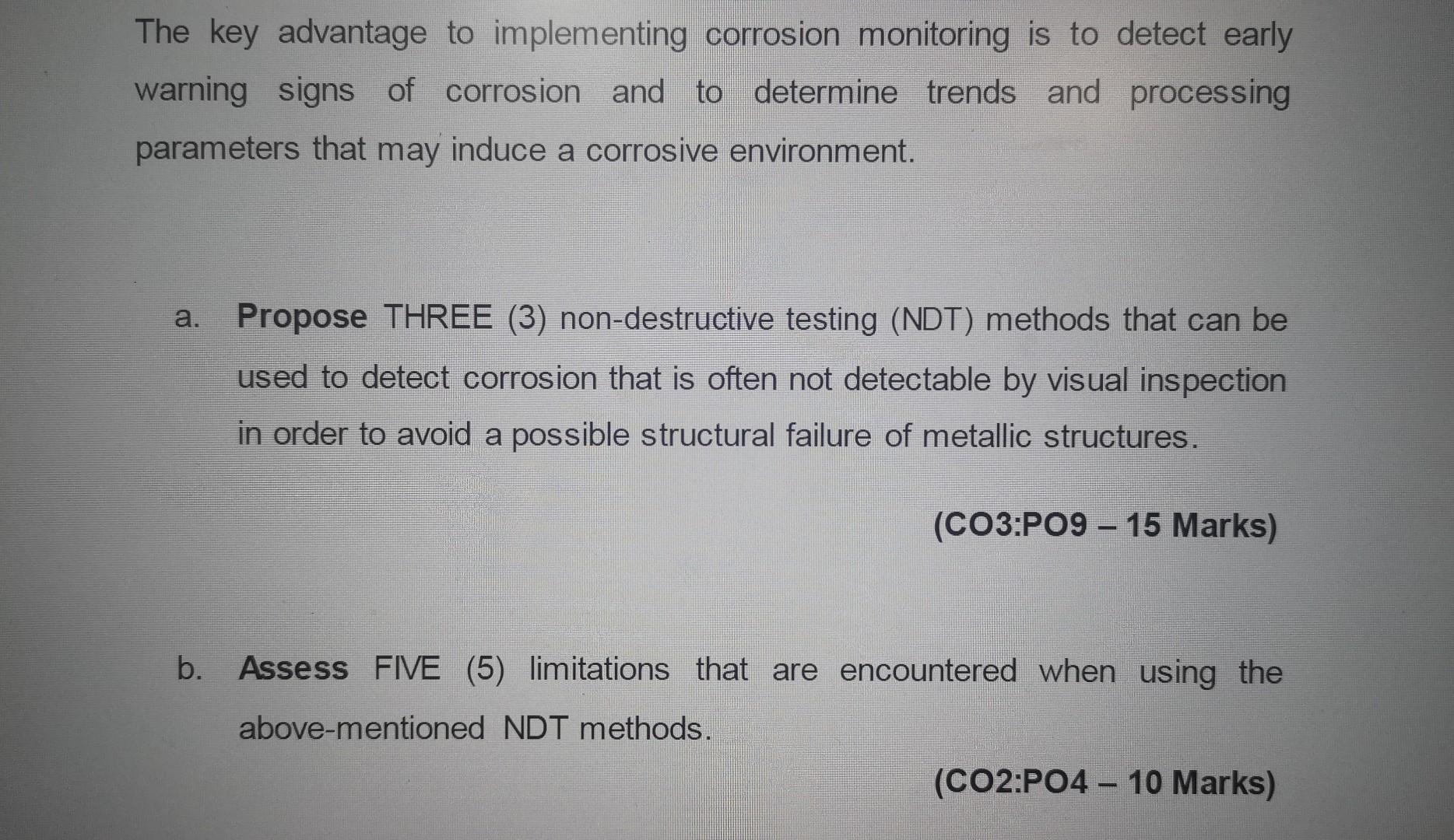Solved The key advantage to implementing corrosion | Chegg.com