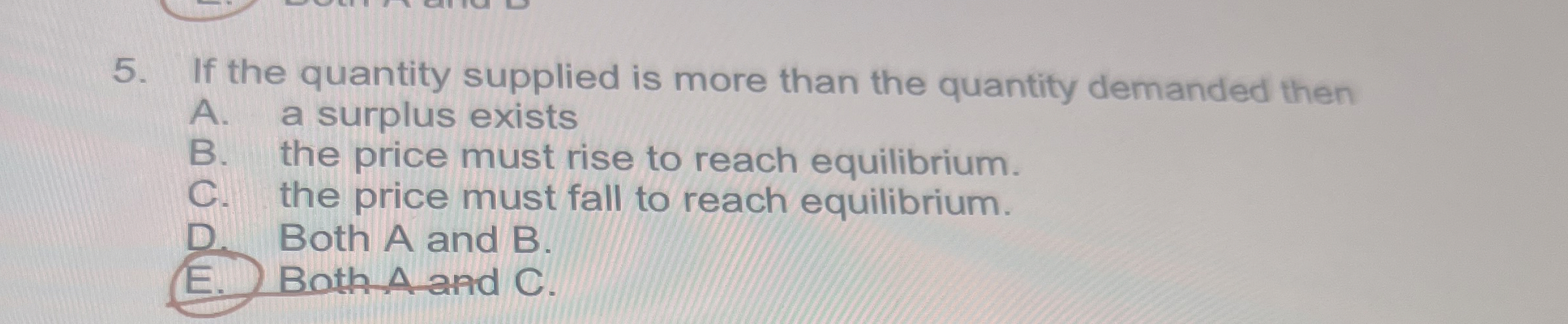 Solved If the quantity supplied is more than the quantity | Chegg.com