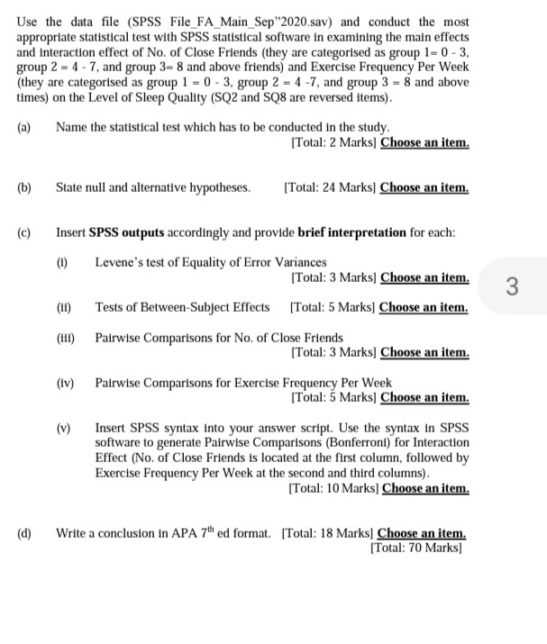 Use the data file (SPSS File_FA_Main_Sep"2020.sav) | Chegg.com