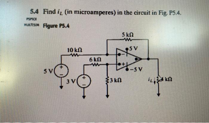 Solved 5.4 Find iL (in microamperes) in the circuit in Fig. | Chegg.com