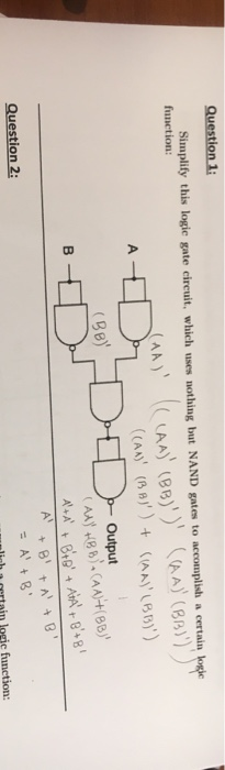 Solved А Question 1: Simplify this logic gate circuit, which | Chegg.com