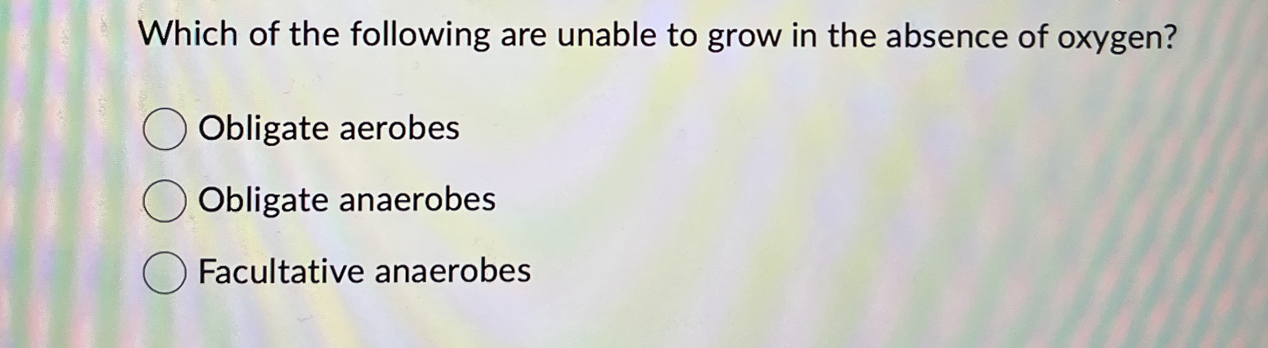 Solved Which of the following are unable to grow in the | Chegg.com