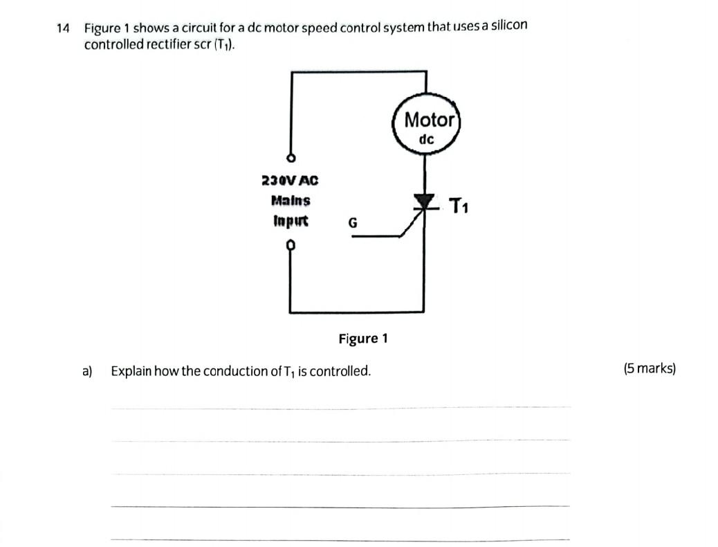Solved 14 Figure 1 shows a circuit for a dc motor speed | Chegg.com
