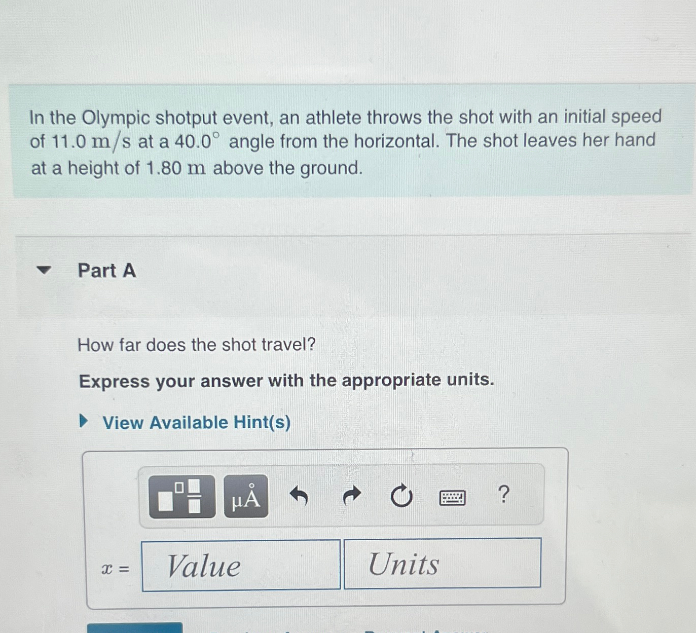 Solved In the Olympic shotput event, an athlete throws the | Chegg.com