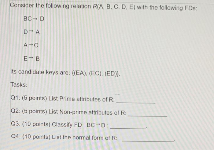 Solved Consider the following relation R(A, B, C, D, E) with | Chegg.com