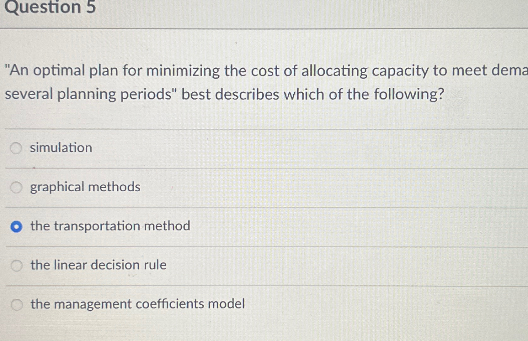Solved Question 5"An optimal plan for minimizing the cost of | Chegg.com
